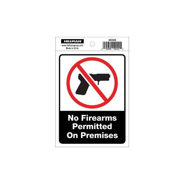 Hillman 4 In. x 6 In. No Firearms Permitted Sign | True Value Hardware